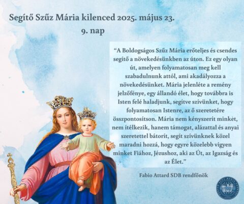 Segítő Szűz Mária kilenced 2025 9.nap – Don Bosco Szalézi Nővérei
